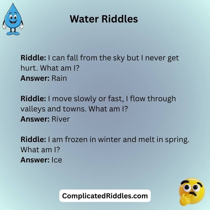 Water Riddles: What Flows but Never Stops Talking?